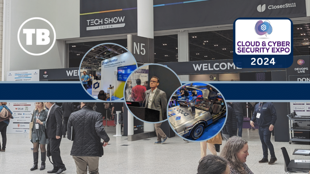 Top Tech and Insights from Cloud & Cyber Security Expo - Tubblog: The ...